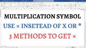 How to insert multiplication (×) symbol in Word? - PickupBrain: Be Smart